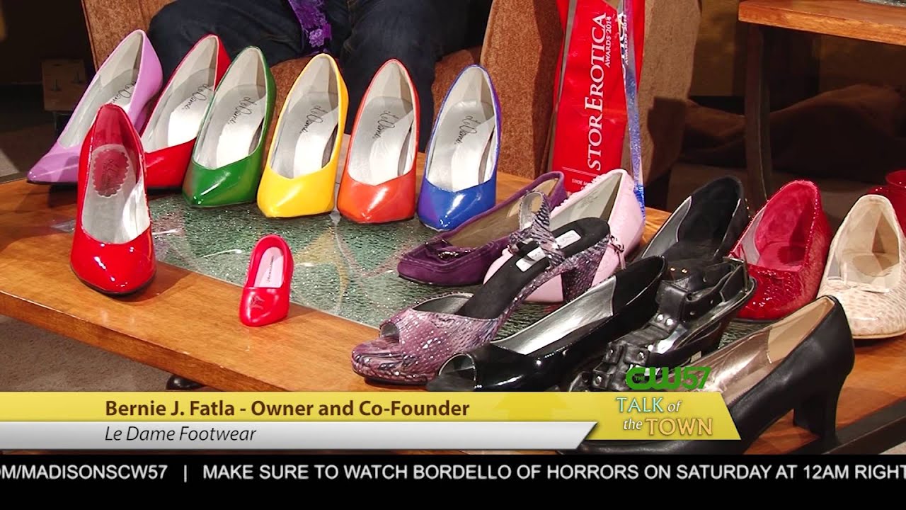 Talk of the Town | Bernie J. Fatla | Le Dame Footwear | 1117/15 - YouTube