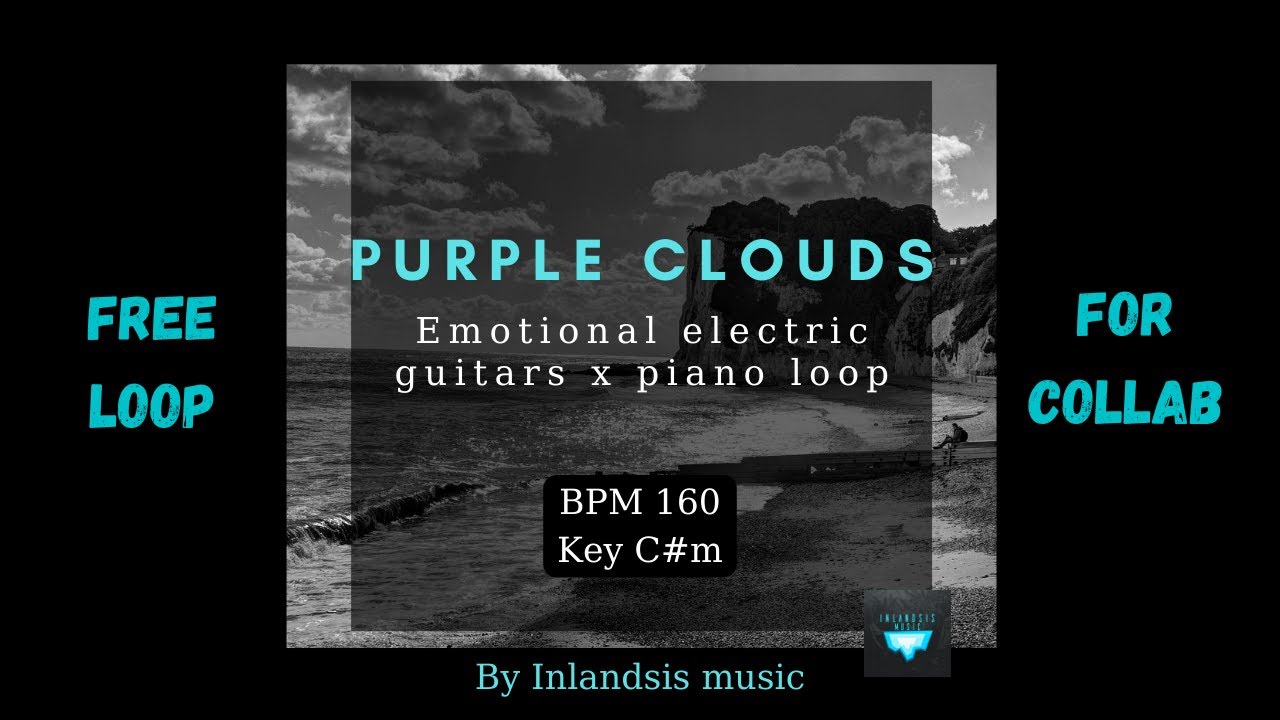 [FREE LOOP] Emotional electric guitars x piano loop "Purple clouds" BPM ...