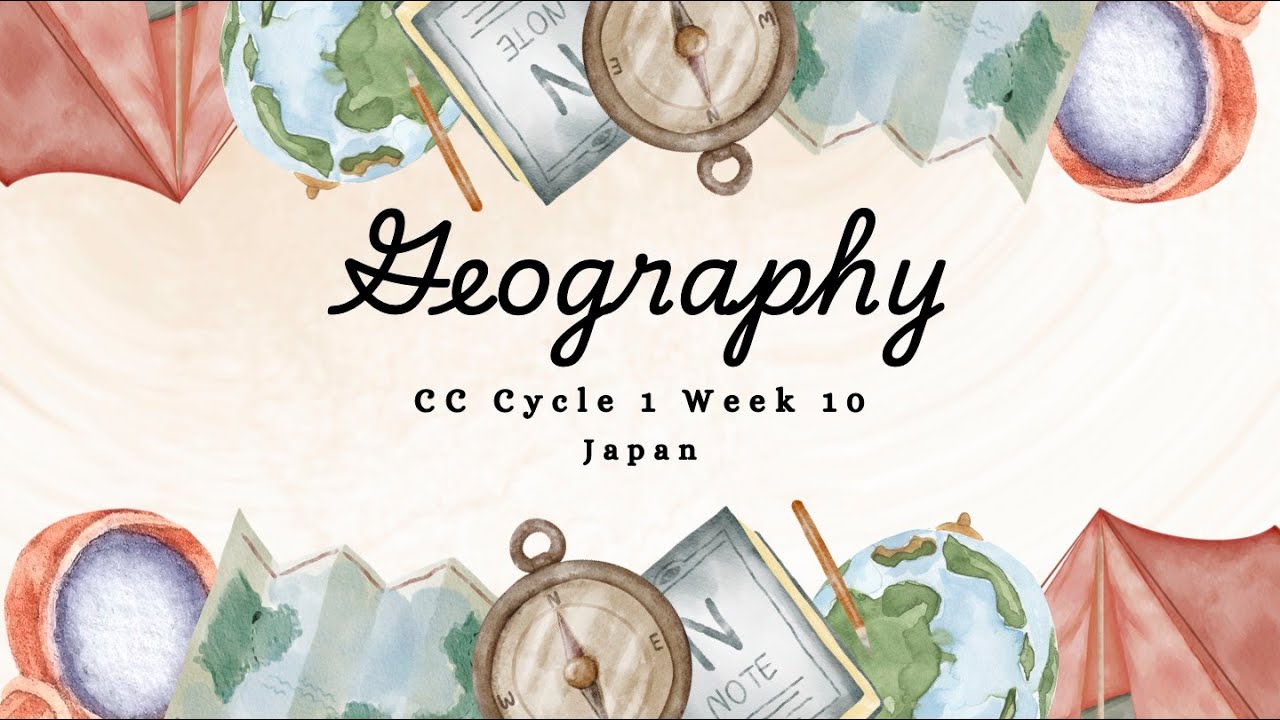 CC Cycle 1 Week 10 Geography - YouTube