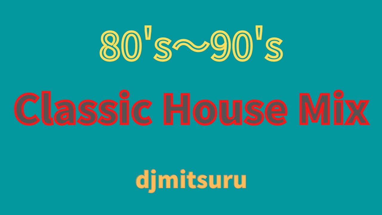 Classic House Mix - YouTube