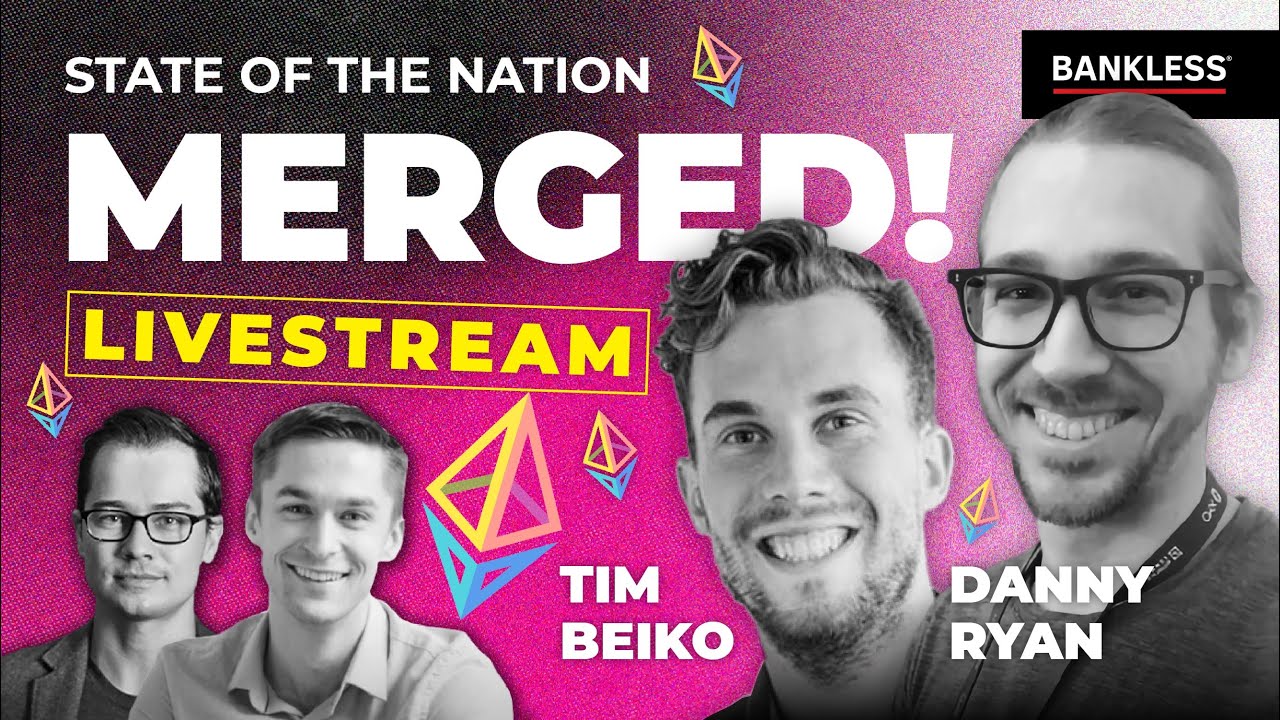 MERGED with Tim Beiko & Danny Ryan - YouTube