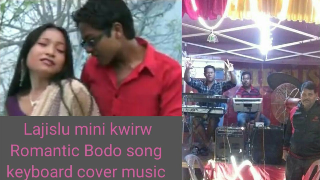 Lajislu mini kwirwywi Romantic Bodo song keyboard cover - YouTube