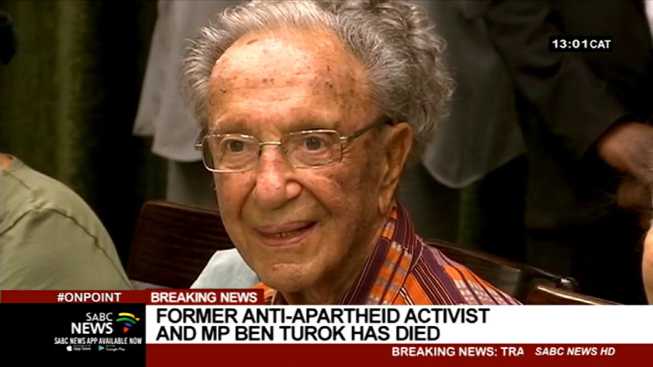 Anti-apartheid activist and MP Ben Turok has died - YouTube