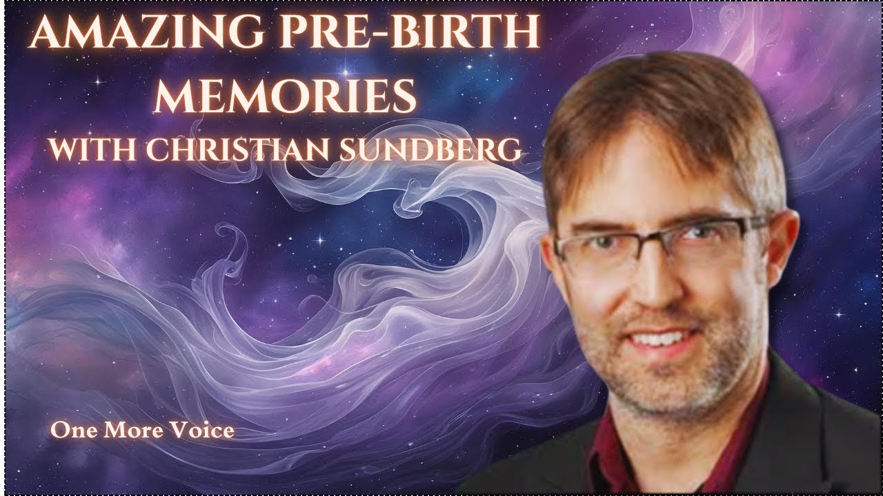 AMAZING pre-birth memories with Christian Sundberg - YouTube