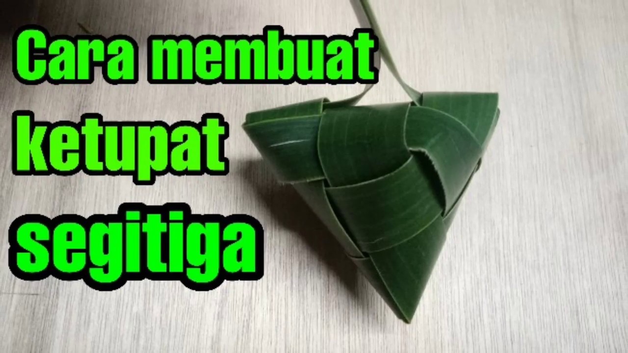 Kreasi janur ketupat segitiga - YouTube