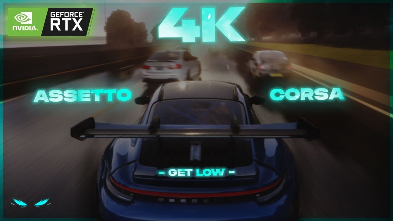 Stunning 4K Graphics | Assetto Corsa | Get Low - YouTube