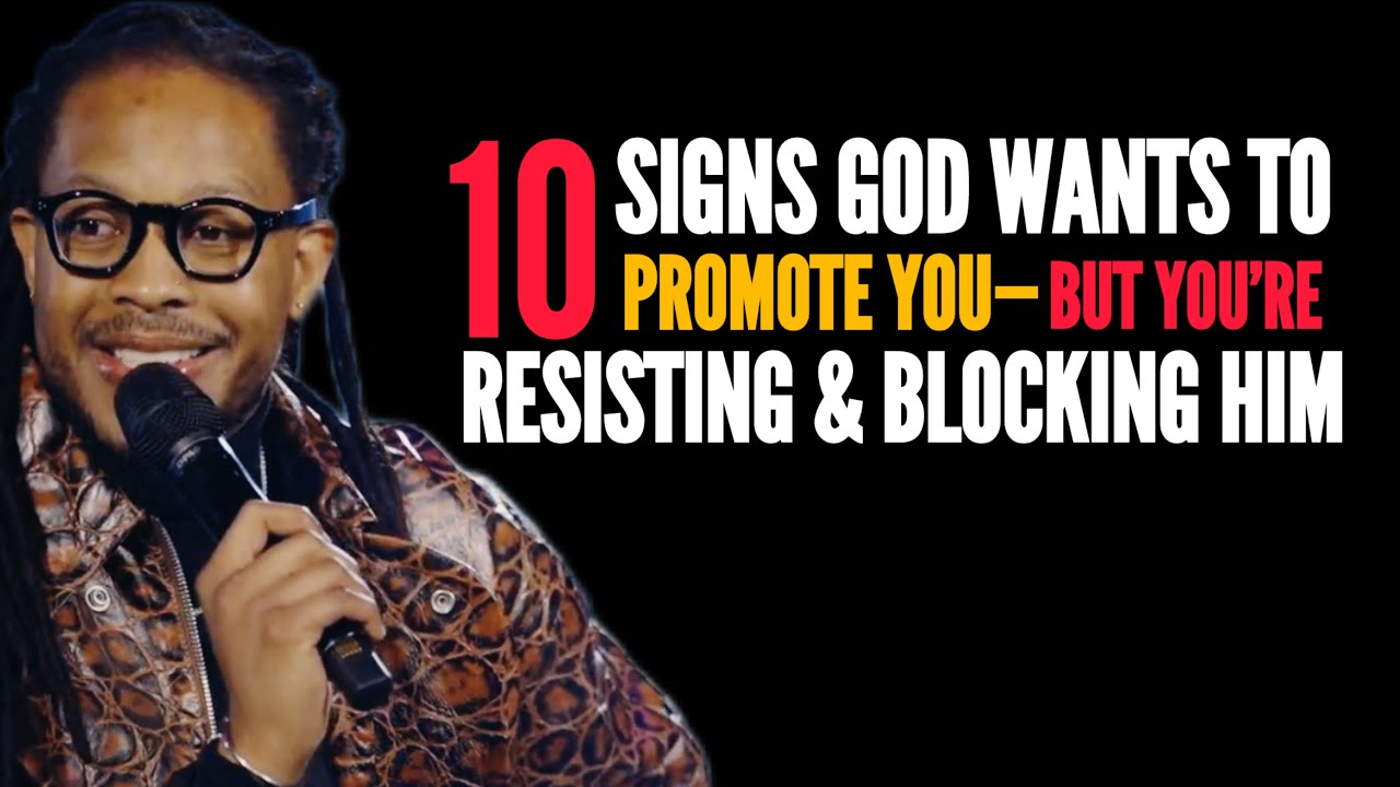 10 Signs You’re Resisting & Blocking God To Bless You: Stop Delaying ...