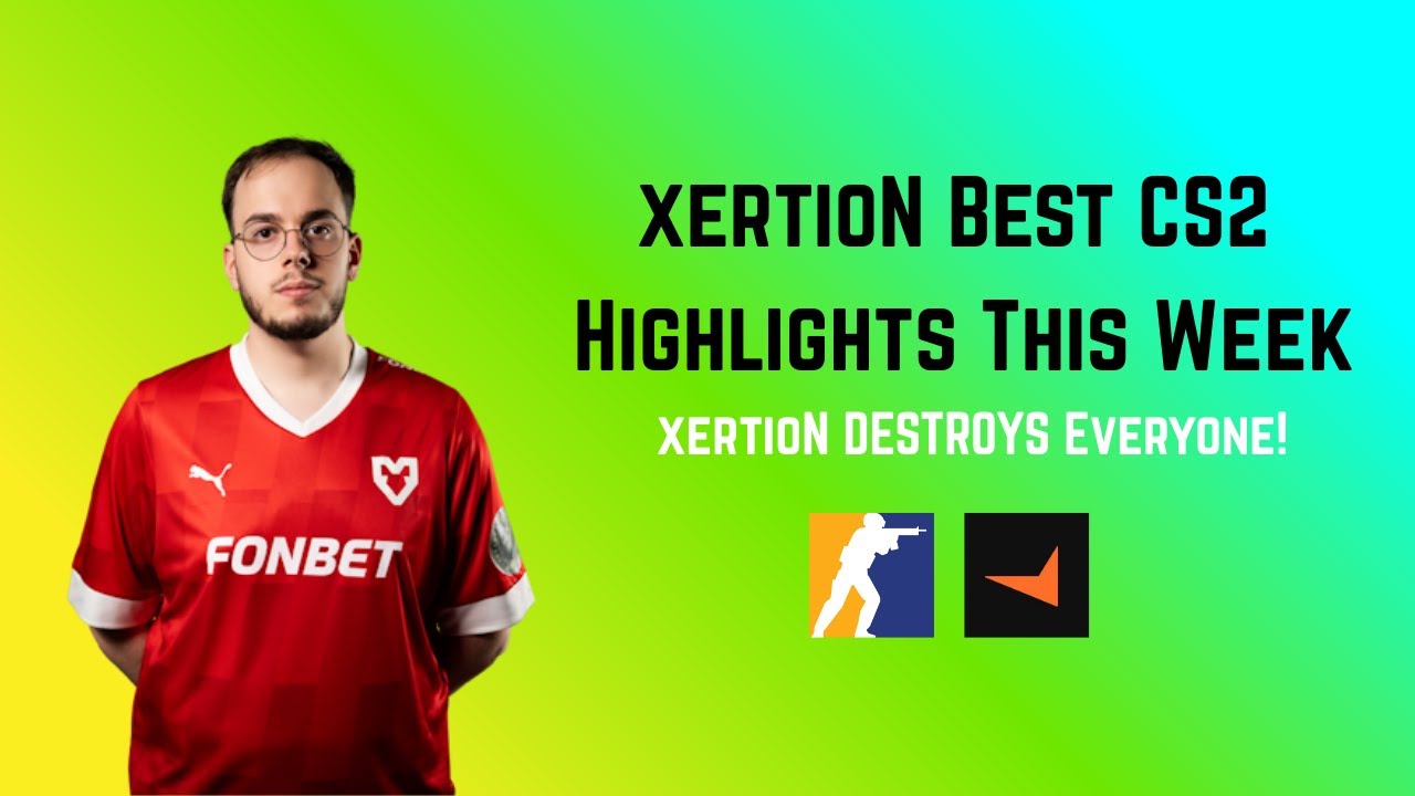 xertioN Best CS2 Highlights This Week - YouTube