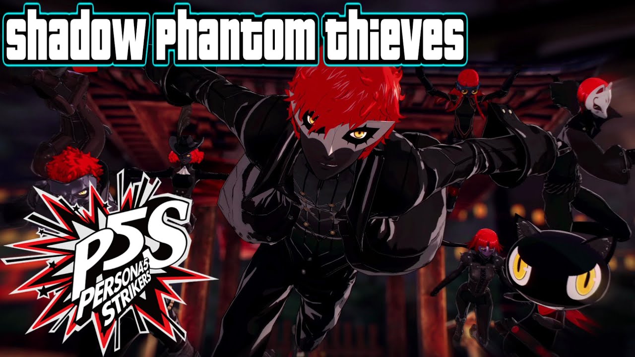 Persona 5:Strikers - Shadow Phantom Thieves Scene - YouTube