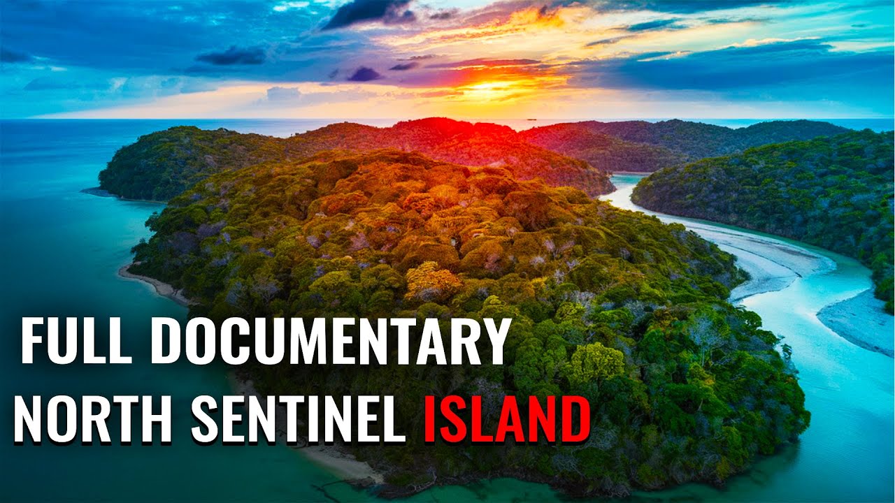 Full Documentary: North Sentinel Island - YouTube