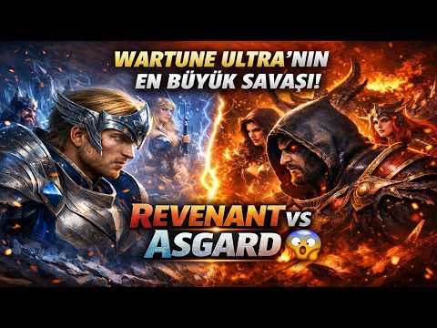 WARTUNE ULTRA TARİHİNİN EN BÜYÜK SAVAŞI! | İKİ DEV, TEK KADER! | REVENANT VS ASGARD