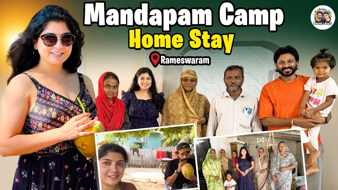 Mandapam Camp Home Stay at Rameswaram 🏠💖 | Explore with Naresh & Papri ...