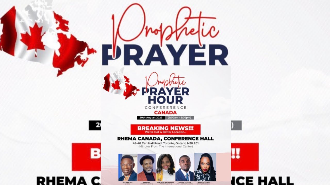 Rev. Sam Oye, Prophetic Prayer Hour Conference Canada || Jennifer Lewin ...
