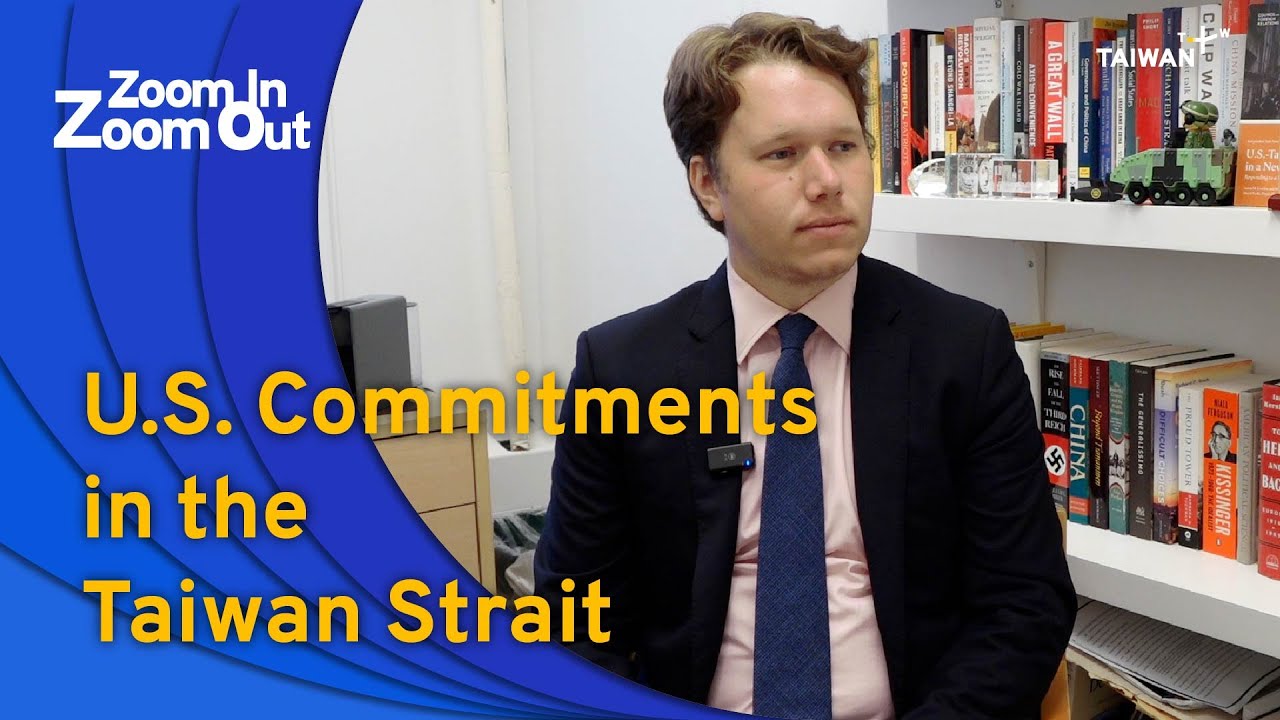 U.S. Commitments in the Taiwan Strait | Zoom In Zoom Out - YouTube