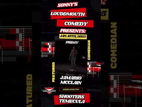 Sonny's LouddMouth Comedy Presents at Shooters Temecula Comedian ...