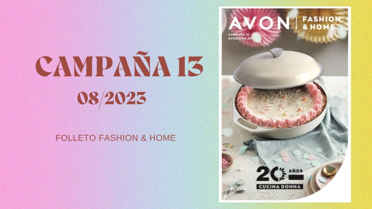 Fashion & Home (Campaña 13) | Avon - YouTube