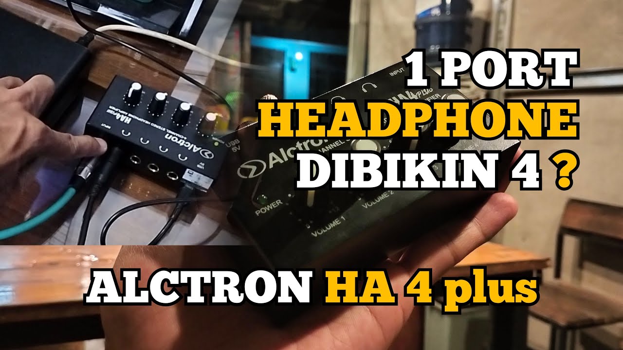 Bikin satu channel headphone jadi banyak ? | ALCTRON HA4 plus, Unboxing ...