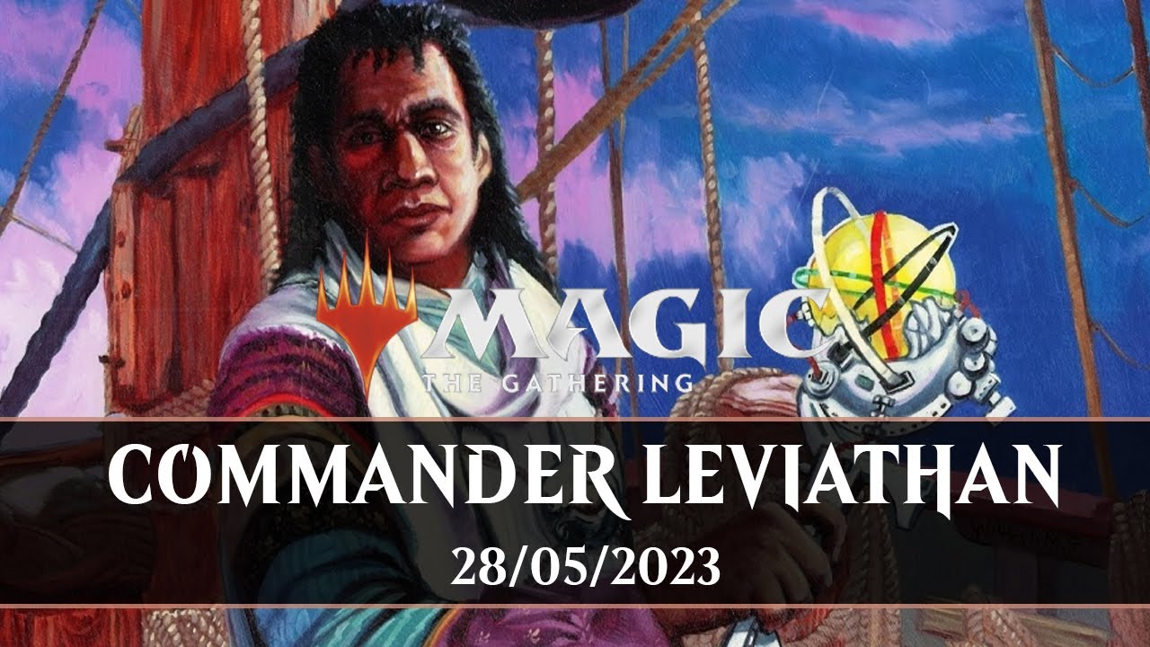 Torneio de Commander Leviathan - Element 4 Card Games - 04/06/2023 ...
