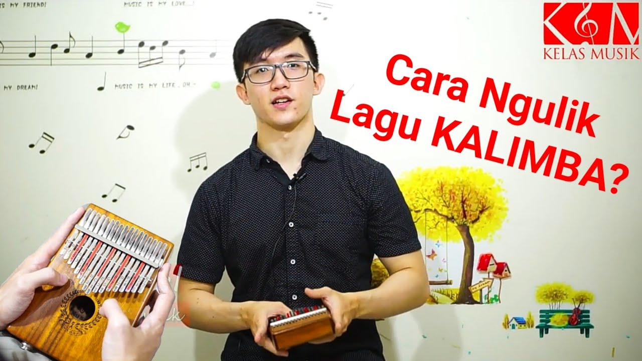 4 JURUS Cara Mengulik Lagu Kalimba! Caranya? (tutorial belajar kalimba ...