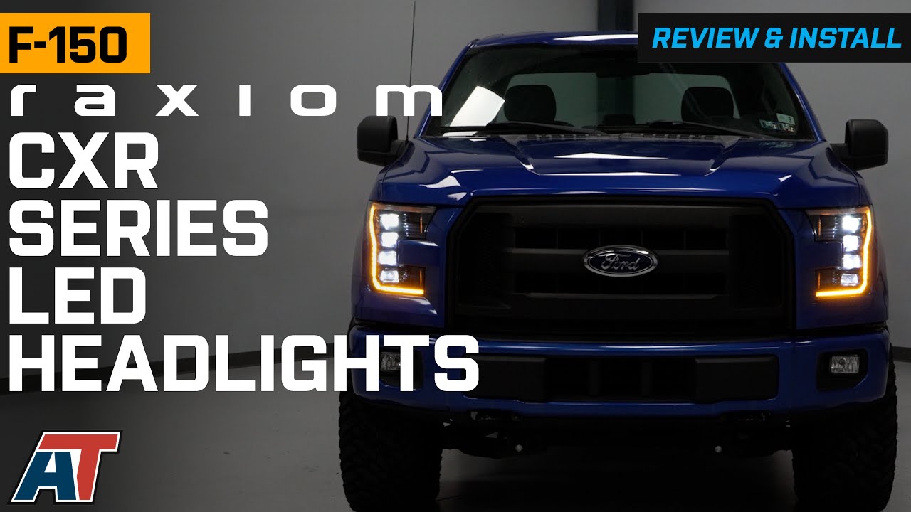 2015-2020 F-150 Raxiom CXR Series LED Headlights Review & Install - YouTube