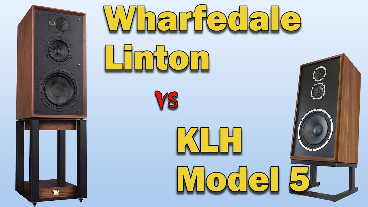 KLH Model 5 or Wharfedale Linton? Linton for me. But you may disagree ...