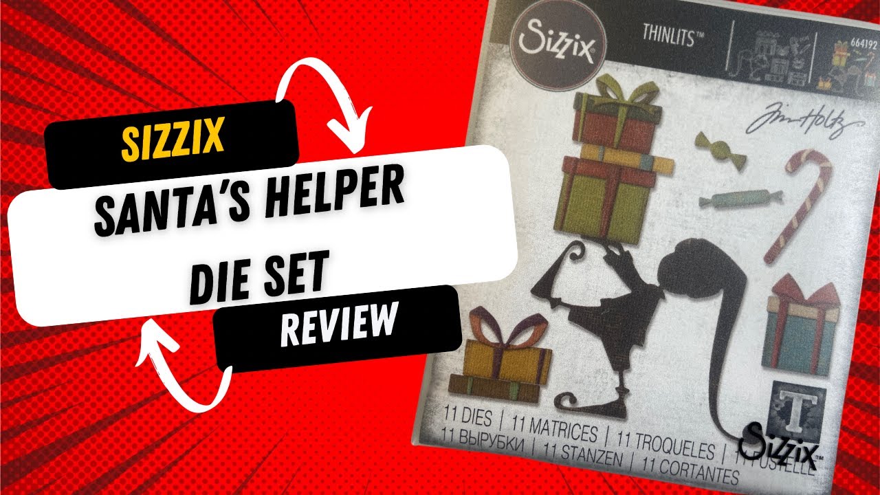 Sizzix Santas Helper Die Set Review - YouTube