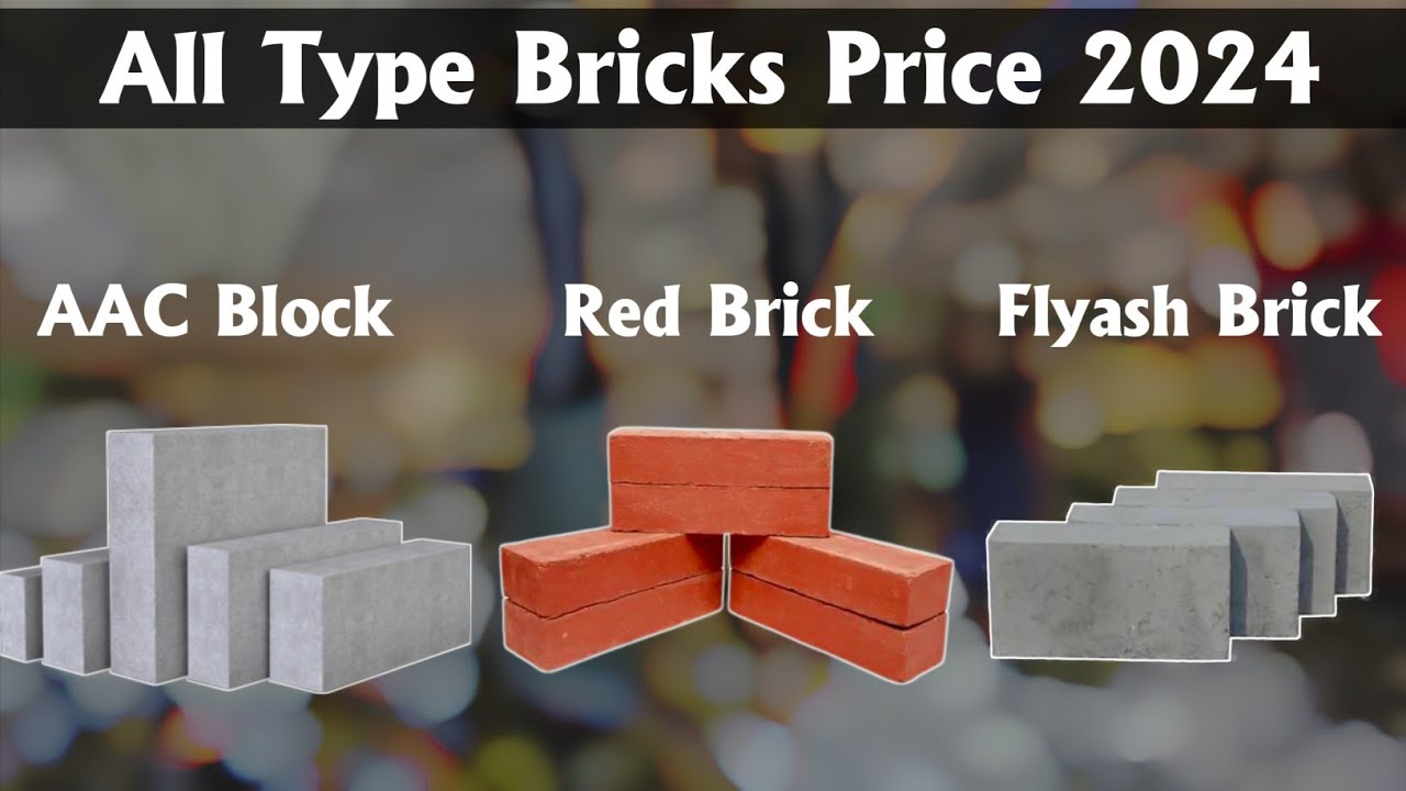 All type Bricks price in 2024 || AAC Block All size and price || Brick ...