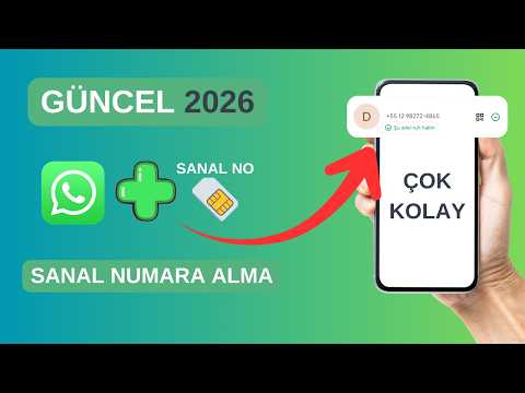 WhatsApp Sanal Numara Alma 2026 & WhatsApp Fake Numara Nasıl Alınır & SINIRSIZ (İOS - ANDROİD)