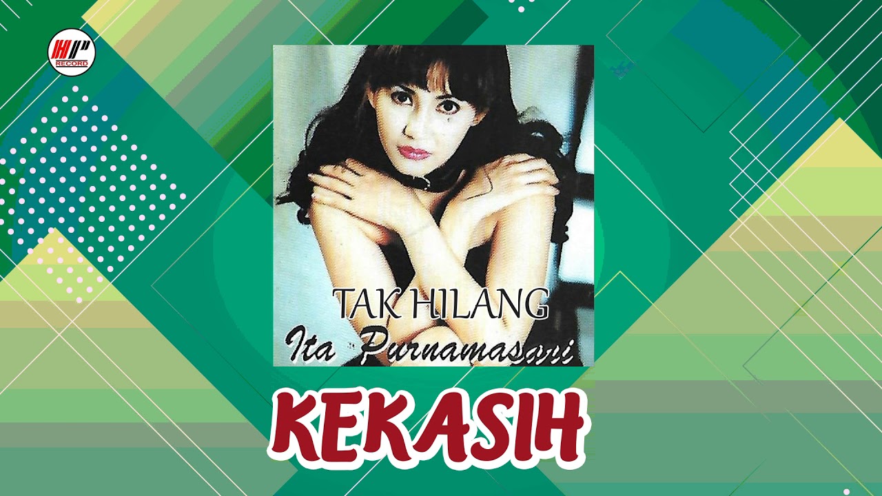 Ita Purnamasari - Kekasih (Official Audio) - YouTube