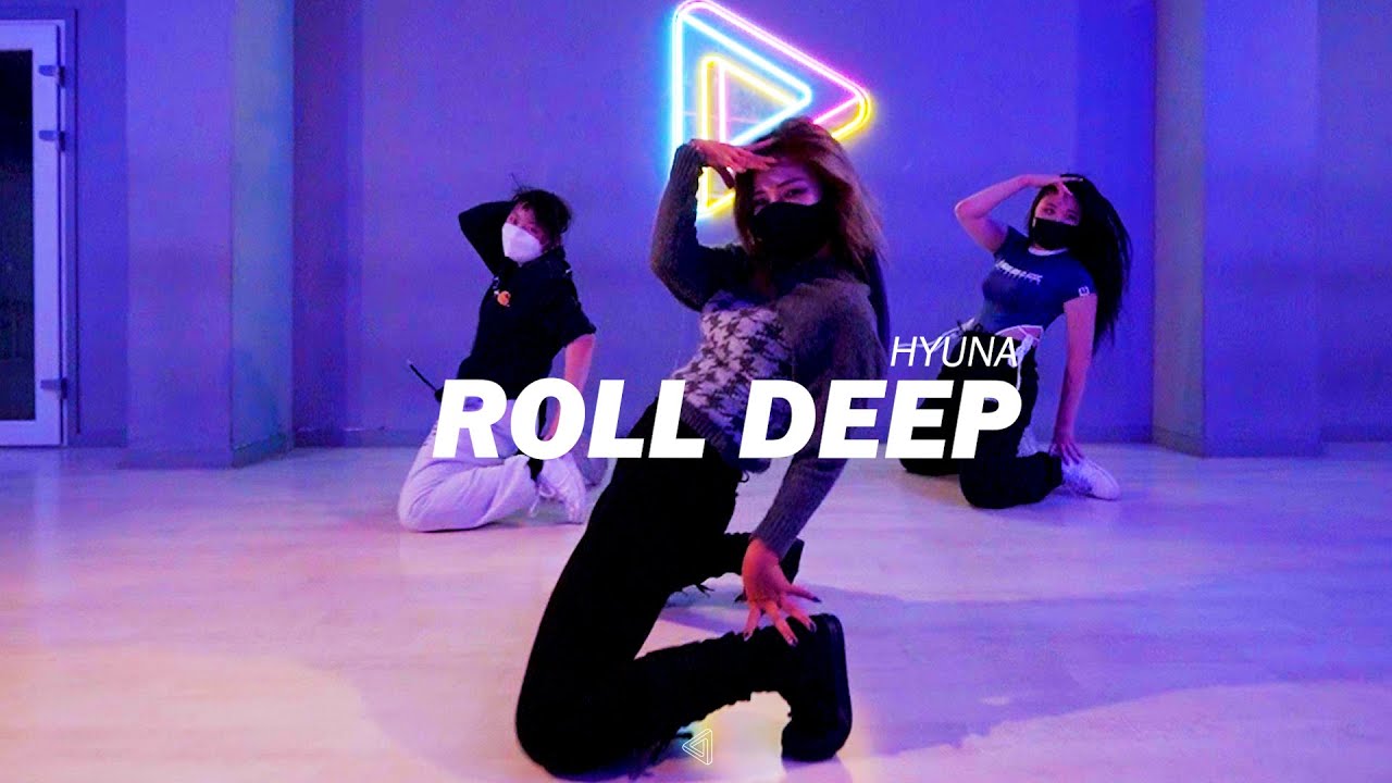 HYUNA - ROLL DEEP l_im choreography - YouTube