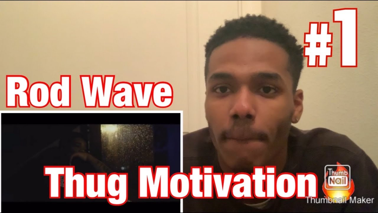 Rod Wave - Thug Motivation (Official Music Video) Reaction!! - YouTube