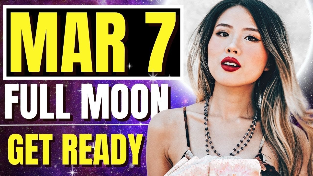 Virgo Full Moon on March 7th | The 5 Major Themes You Need To Know 🌕 ...
