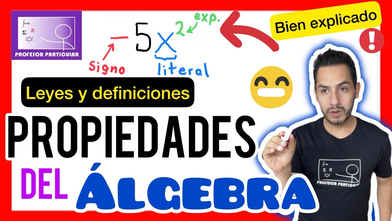 ÁLGEBRA PROPIEDADES (Introducción)[𝐀𝐩𝐫𝐞𝐧𝐝𝐞 𝐘𝐀😎 🫵 💯 | Álgebra - YouTube