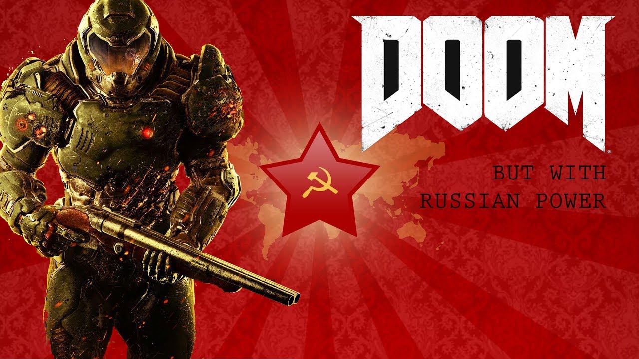 DOOM But Russia. - YouTube