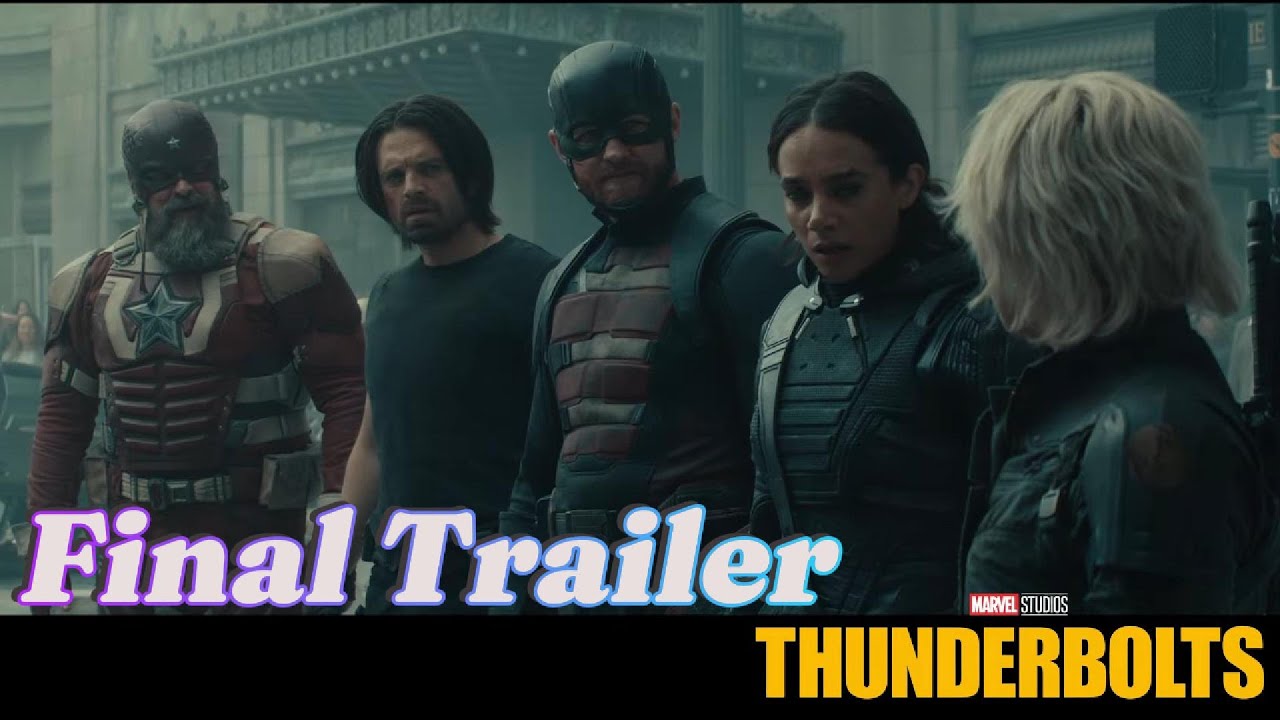 Marvel Studios’ Thunderbolts - Final Trailer (2025) - YouTube