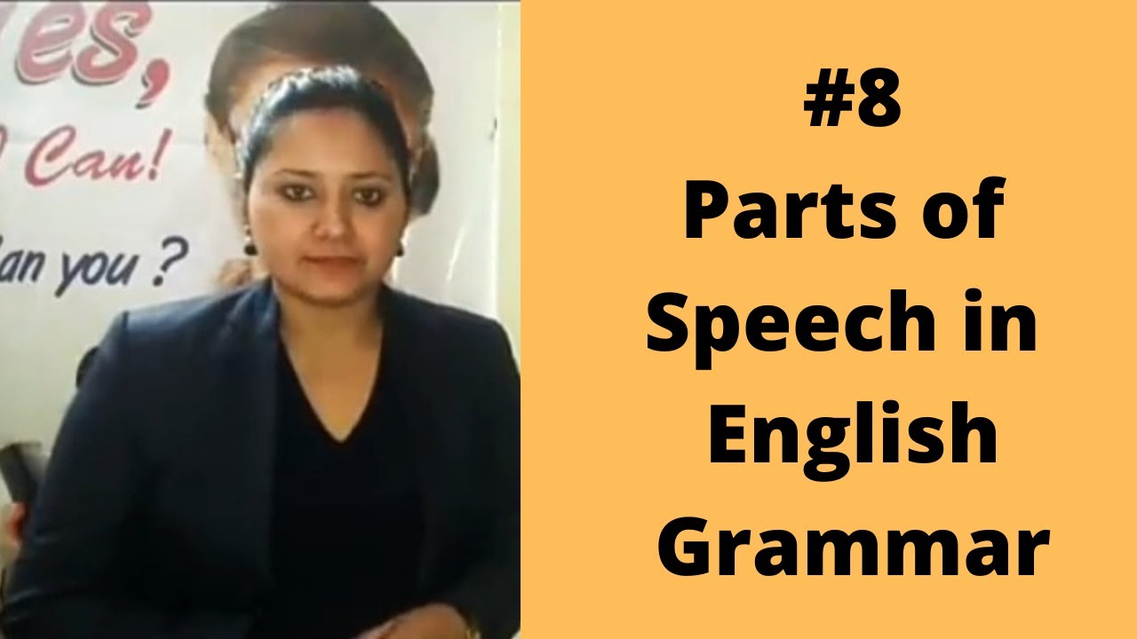 Parts of Speech in English Grammar| 8 Parts of Speech| Free English ...