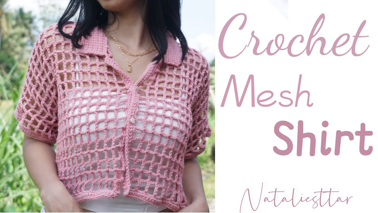 Crochet mesh shirt | easy and quick crochet shirt | nataliesttar - YouTube
