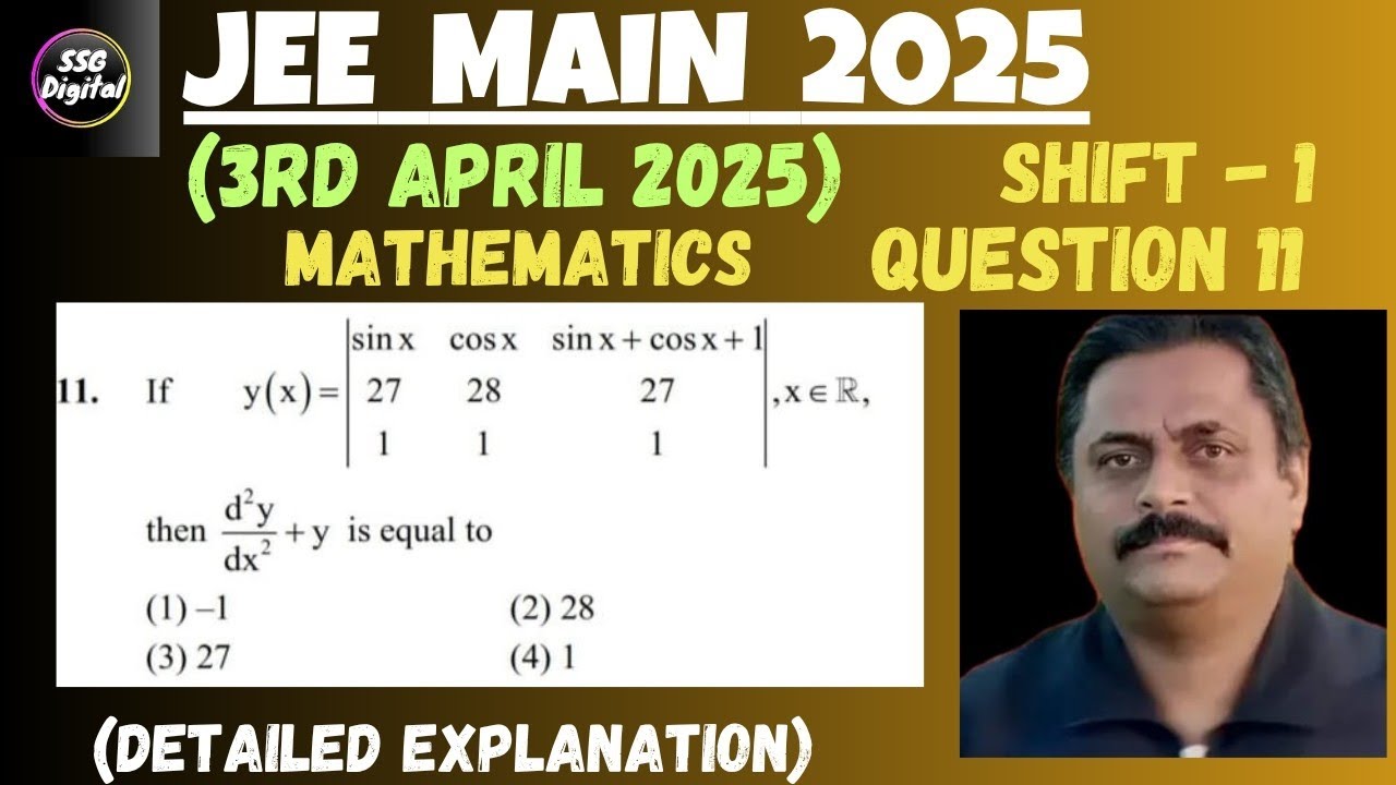 JEE-MAIN (3rd April 2025) SHIFT-1 ( Ques. 11) Mathematics All 25 ...