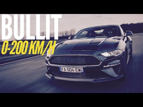 Ford Mustang Bullit 2019 : 0-200 km/h