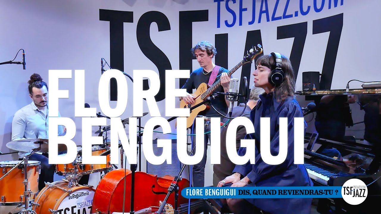Flore Benguigui en session TSFJAZZ ! - YouTube