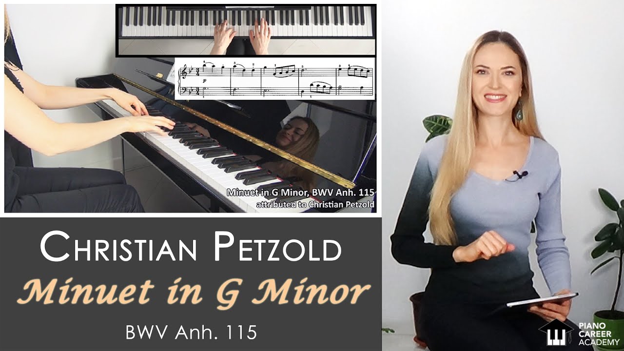 Christian Petzold - Minuet in G Minor, BWV Anh. 115 (Piano Tutorial ...