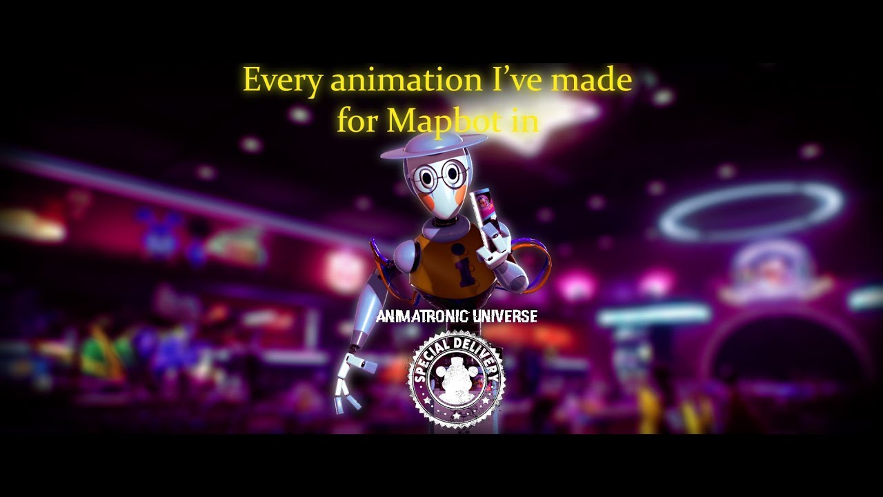 ALL ANIMATIONS FOR MAPBOT (Au:Special Delivery) - YouTube