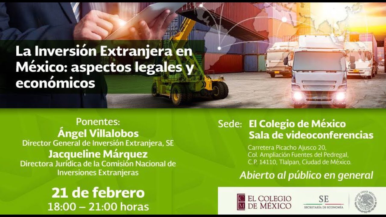 Conferencia "La inversión extranjera en México: aspectos legales y ...