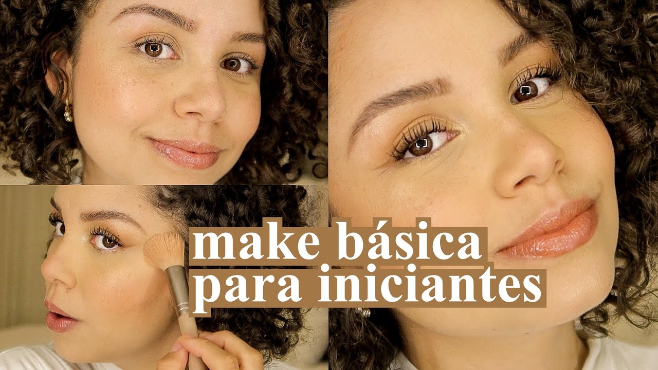 Maquiagem básica, clean e fácil para iniciantes - YouTube
