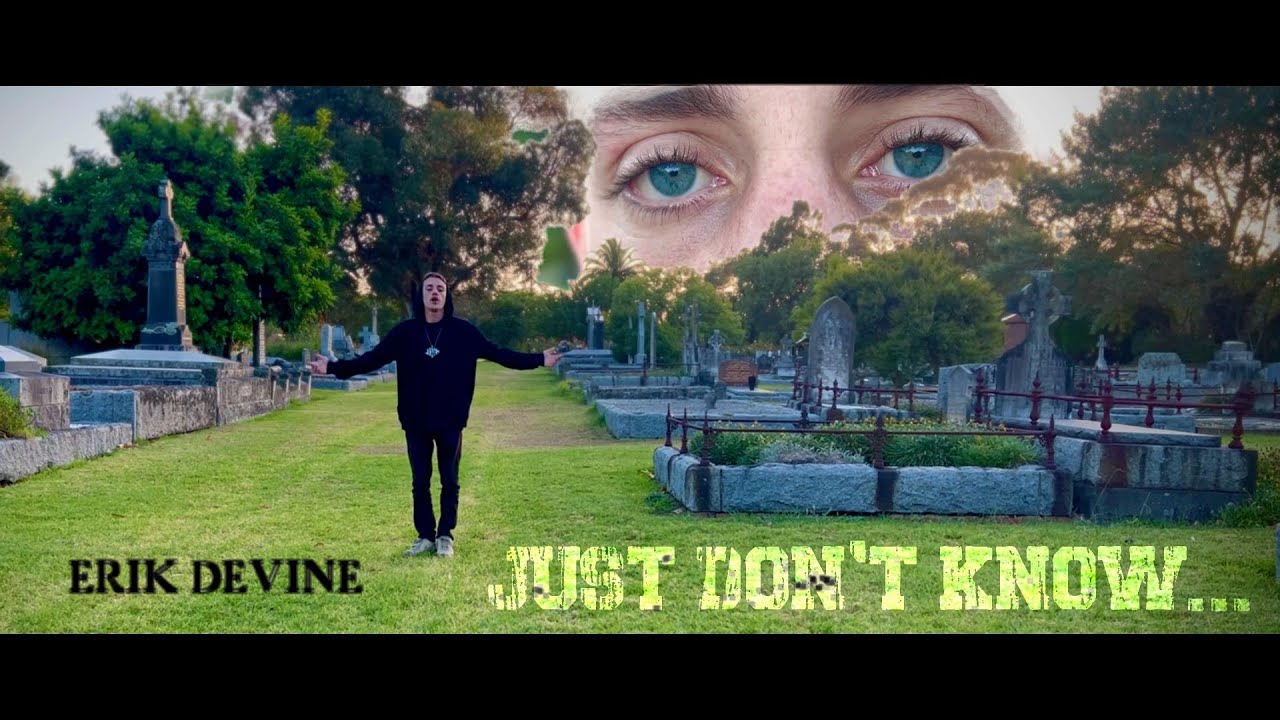 Erik Devine - Just Don't Know... - YouTube