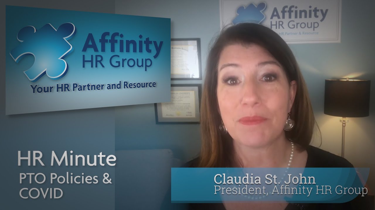 Paid Time Off Policies and COVID- HR Minute with Affinity HR Group - YouTube