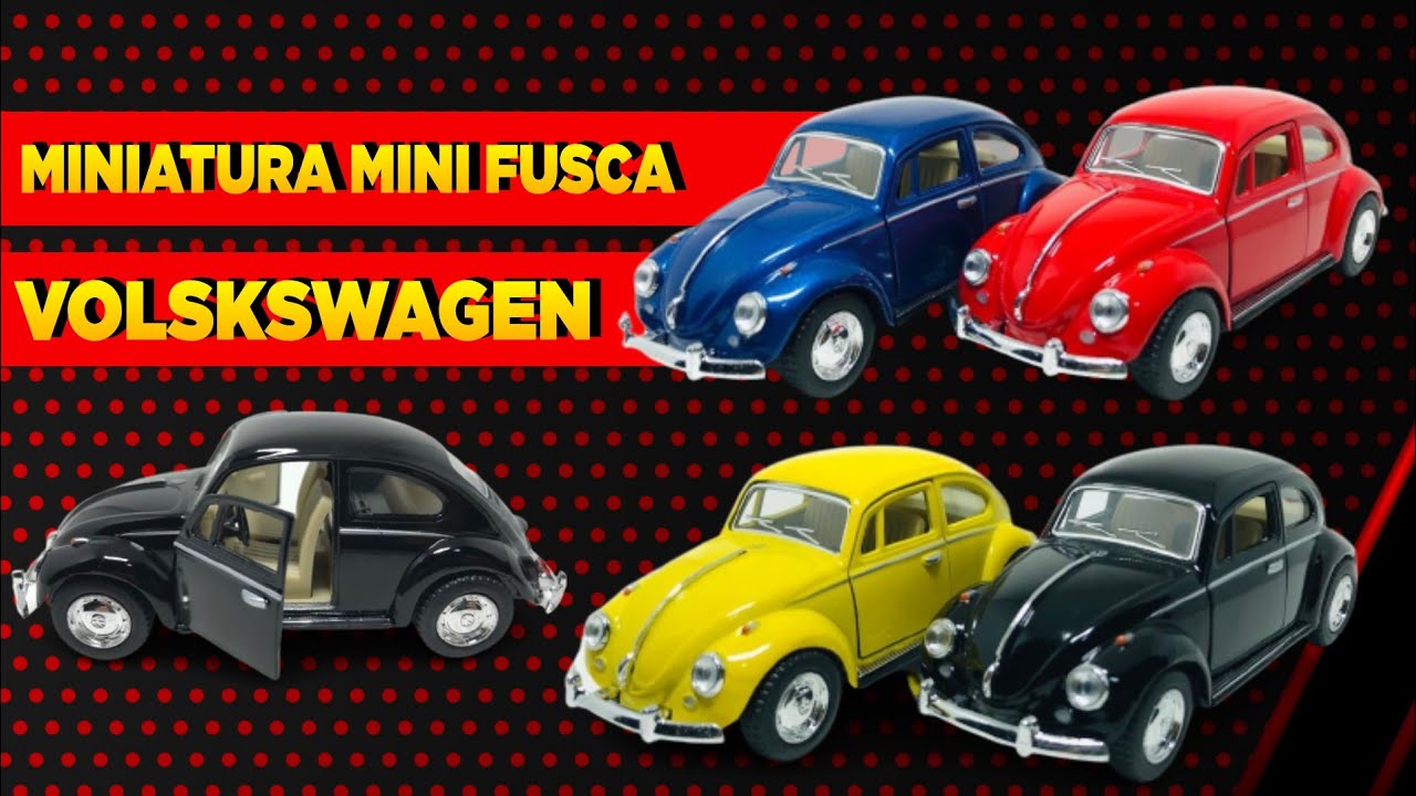 Miniatura Mini Fusca Volkswagen - YouTube