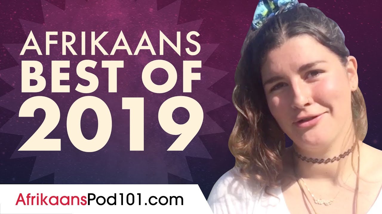 Learn Afrikaans in 1 Hour - The Best of 2019 - YouTube