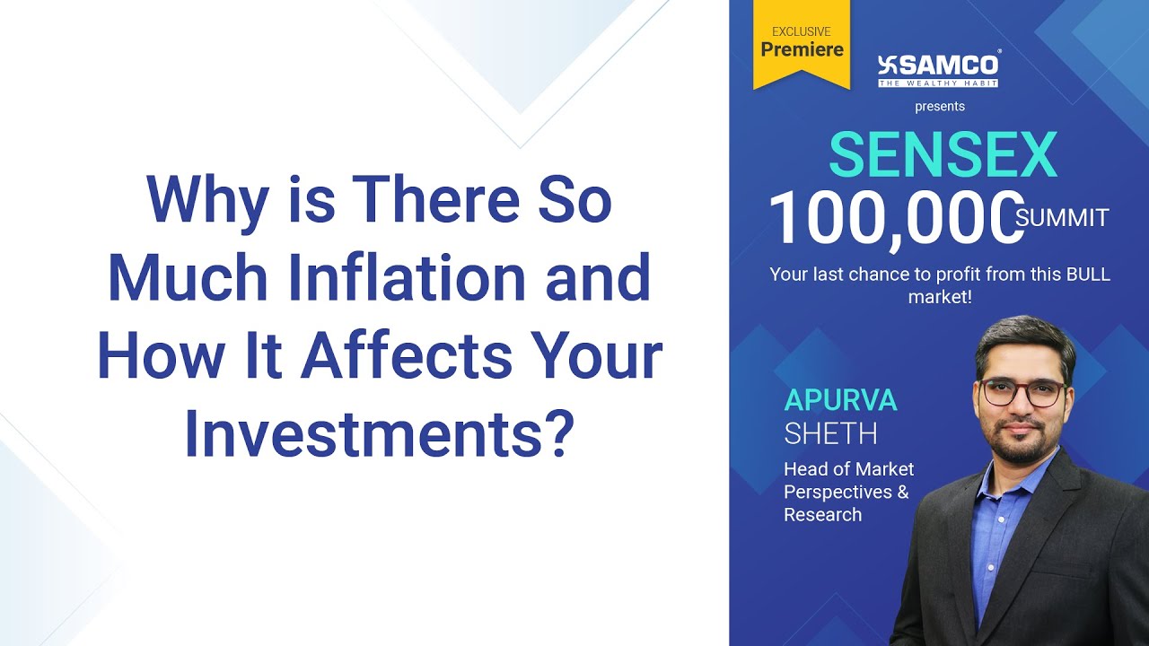 Why is there so much inflation and how it affects your investments ...