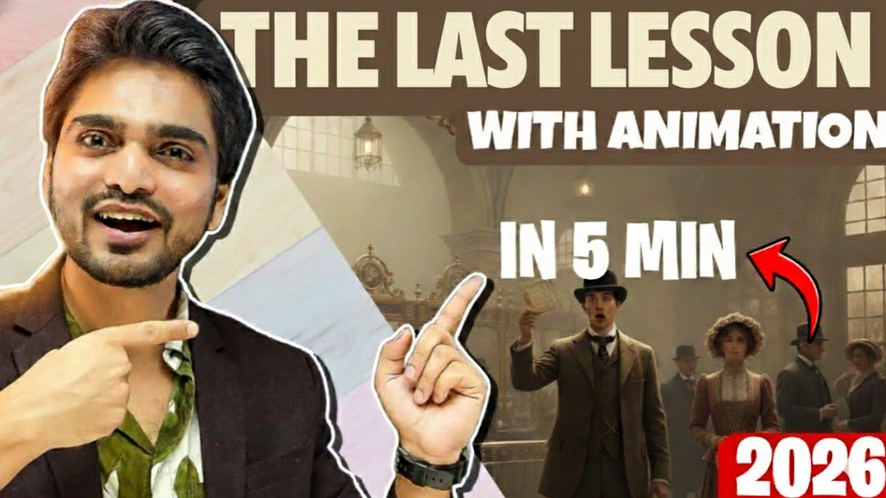 The Last Lesson Explained Under 5 Minutes | Class 12 English Flamingo ...